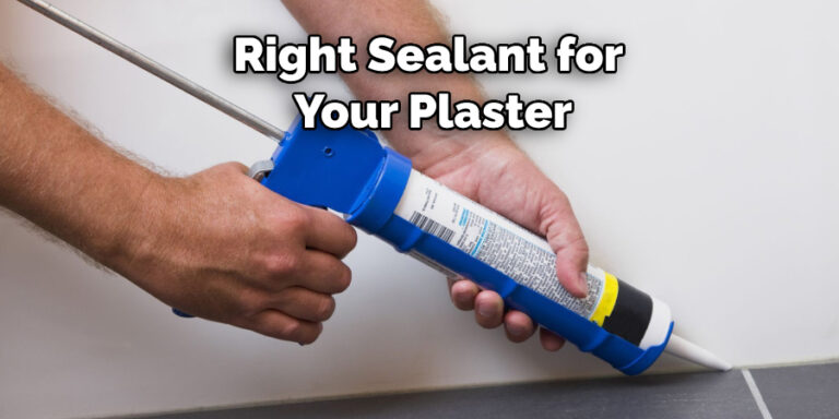 How to Seal Plaster | 05 Effective Methods (2026)
