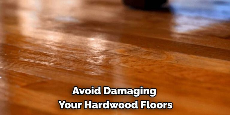 How to Protect Hardwood Floors During Renovation | 8 Easy Tips